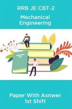 Download RRB JE CBT-2 Mechanical Engineering 1st Shift Paper With ...