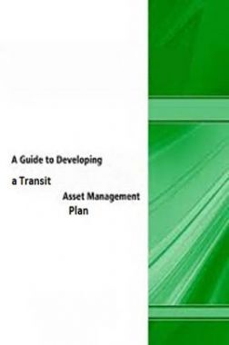 Download Free Developing A Transit Asset Management Plan PDF Online