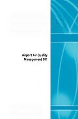 Download Free Airport Air Quality Management 101 PDF Online