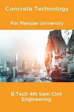 Download Manipal University Concrete Technology B.Tech 4th Sem Civil Engineering PDF Online