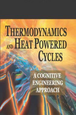 Download Free Thermodynamics And Heat Powered Cycles A Cognitive ...