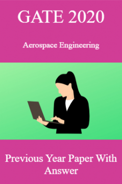 Download GATE Aerospace Engineering Solved Papers PDF Online 2020