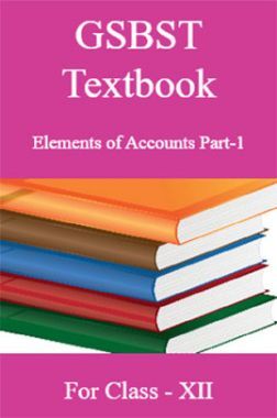 Free Download GSBST Class 12 Elements of Accounts Part-1 Textbook PDF ...