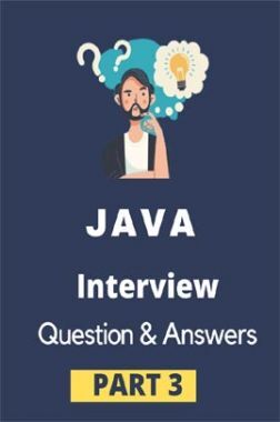 Download Java Interview Questions & Answer Part-III by Vikrant Sharma PDF Online