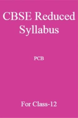 Download CBSE Class 12 PCB Reduced Syllabus 2021-22 PDF Online