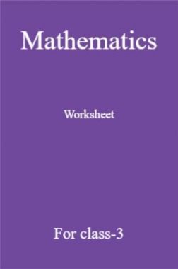 Download Mathematics Worksheet For Class-3 PDF Online 2021