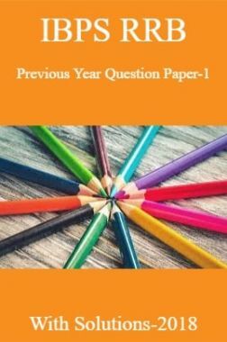 Download IBPS RRB Previous Year Question Paper 1 With Solutions 2018 PDF Online