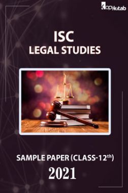 Download Free ISC Sample Paper For Class 12 Legal Studies 2021 PDF Online