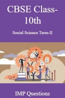 Download CBSE Class-10th Social Science Term-II IMP Questions by Panel ...