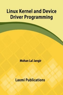 Download Linux Kernel And Device Driver Programming PDF Online 2022 by ...