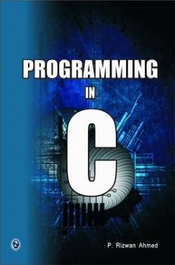 Download Programming In C PDF Online 2022 By P. Rizwan Ahmed