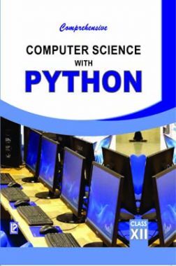Download Comprehensive Computer Science With Python-XII by Pavithra ...