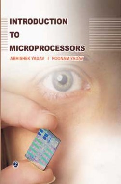 Download Introduction to Microprocessors by Abhishek Yadav, Poonam Yadav PDF Online