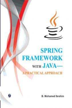 Download Spring Framework With Java PDF Online By B Mohamed Ibrahim 2022
