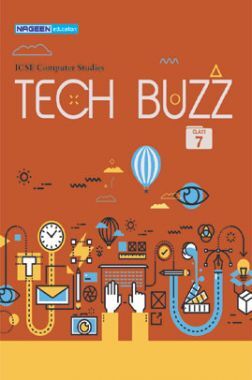 Download ICSE Class 7 Computer Studies Tech Buzz PDF Online 2020