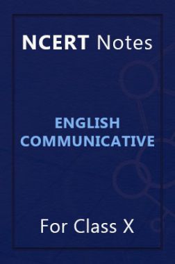 Download NCERT Notes For Class 10 English Communicative PDF Online by ...