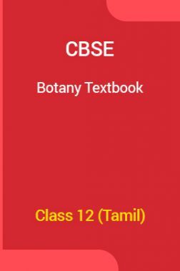 Download Free CBSE Class-12 Botany Textbook In Tamil PDF Online