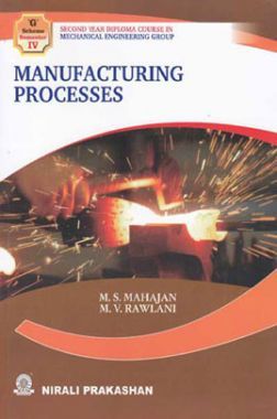 Download Manufacturing Processes PDF Online. by M. S. Mahajan, M. V ...