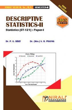 Download Descriptive Statistics - II PDF Online 2020 by Dr. P. G. Dixit, Dr. Dr. Mrs. V. R. Prayag
