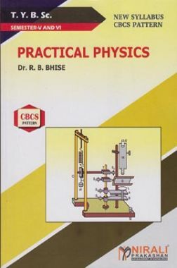 Download Practical Physics PDF Online by Dr R. B. Bhise