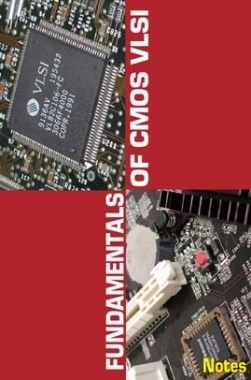 Download Fundamentals of CMOS VLSI Design Notes eBook by PDF Online