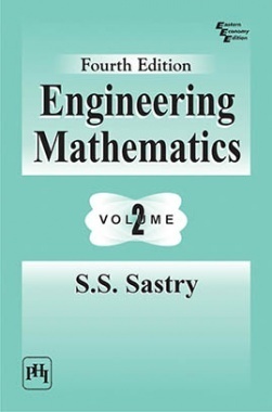 Download Engineering Mathematics : Volume 2 PDF Online 2022 by S. S. SASTRY