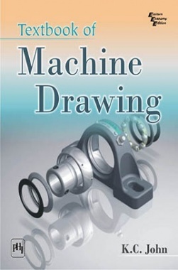 Download TEXTBOOK OF MACHINE DRAWING PDF Online 2022 by K. C JOHN