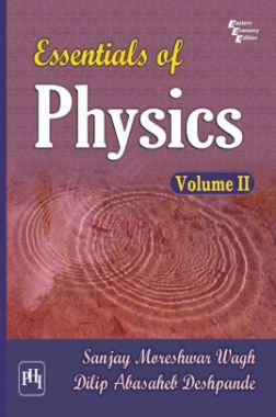 Download Essentials Of Physics Volume - II by Sanjay Moreshwar Wagh ...