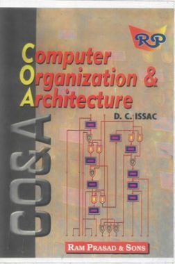 Download Computer Organization And Architecture by D.S.Issac PDF Online