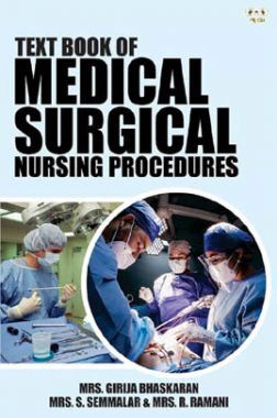 Download TEXT BOOK OF MEDICAL SURGICAL NURSING PROCEDURES by Mrs ...
