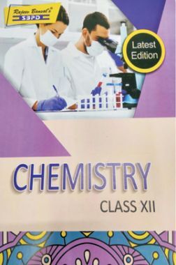 Download Chemistry Class 12 PDF Online by Dr. Subhash Chandra Rastogi