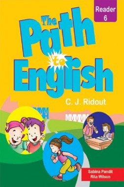 Download The Path To English Reader For Class-6 by C. J. Ridout, Poonam ...