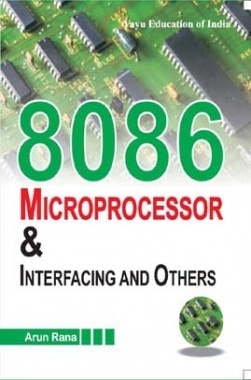Download 8086 Microprocessor and Interfacing and Others by Arun Rana ...
